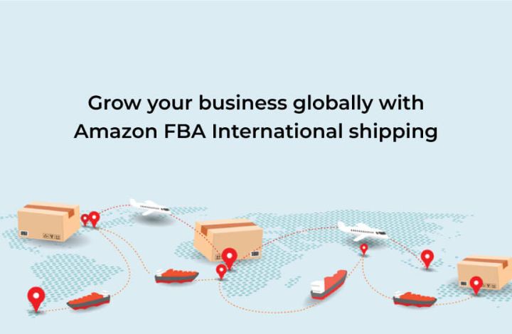 Grow your business globally with Amazon FBA International shipping